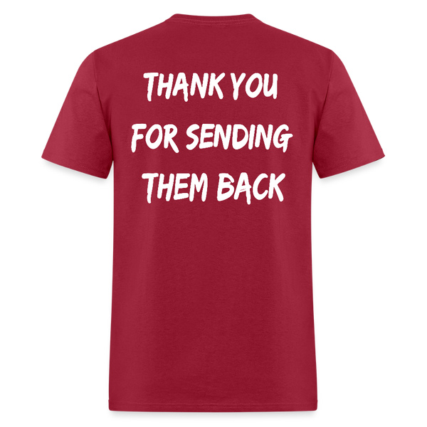 Thank You For Sending Them Back T Shirt – UnitedPatriot