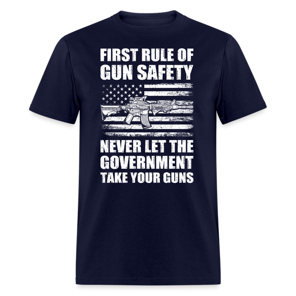 First Rule of Gun Safety T-Shirt – UnitedPatriot